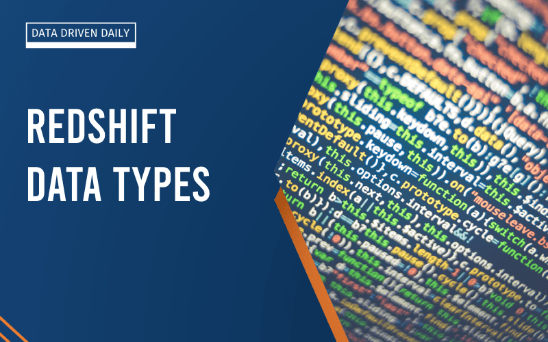 Amazon Redshift Data Types Optimizing Performance And Storage